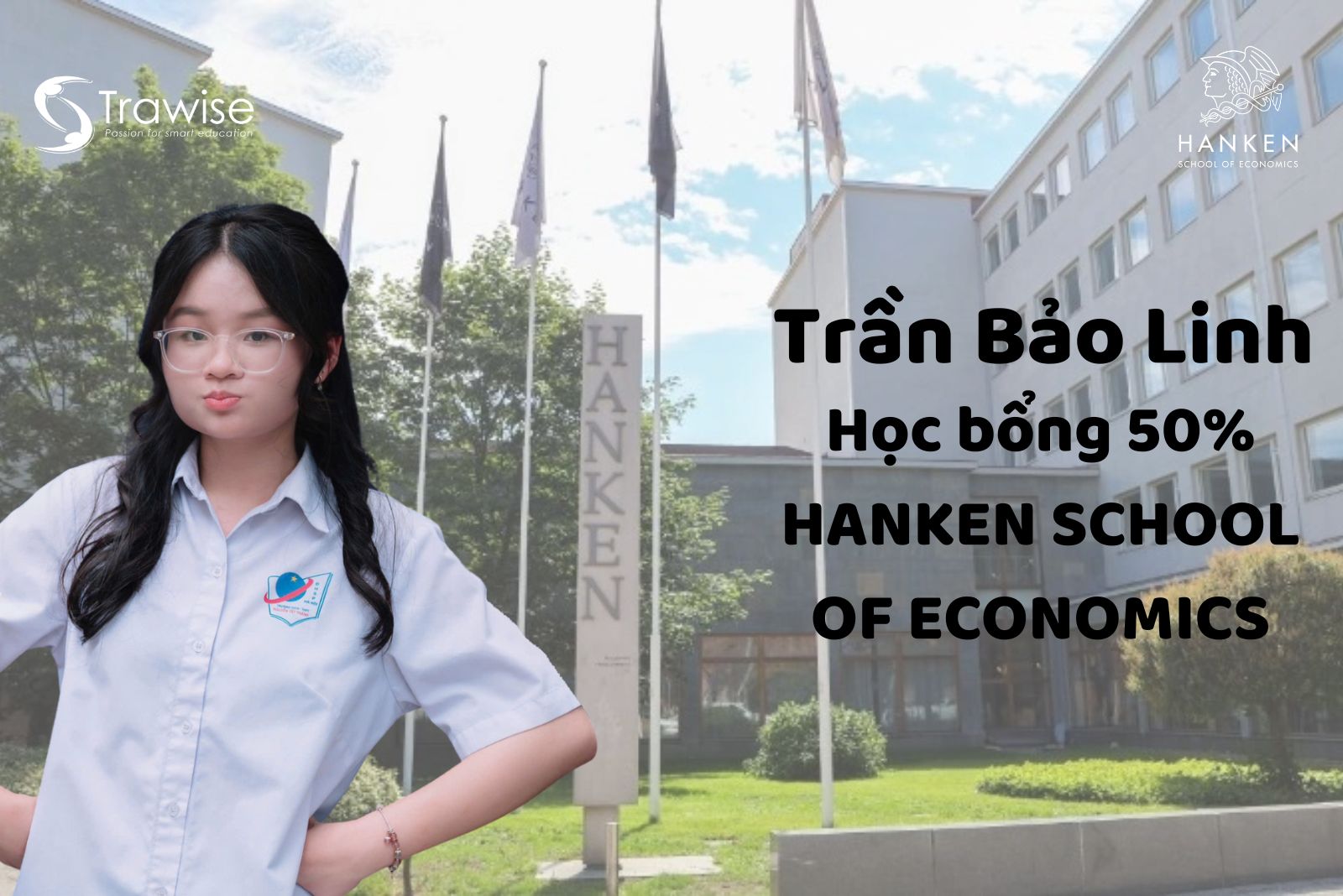 Phỏng vấn PHHS Trần Bảo Linh nhận học bổng 50% từ Hanken School of Economics, Phần Lan - Du học ...